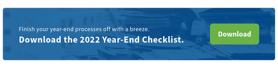 2022 Year-End Payroll Checklist [Including Downloadable Checklist]